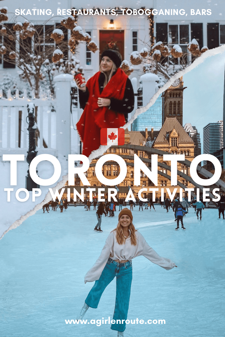 7 Ways To Have The Funnest Winter in Toronto This Year – A Girl En Route